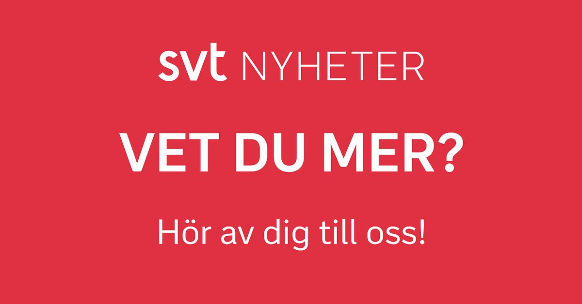 Vet du mer? Kontakta SVT Nyheter Norrbotten | SVT Nyheter