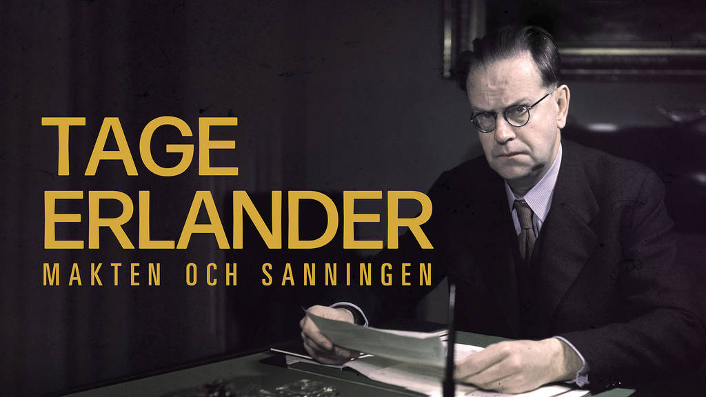 Tage Erlander – makten och sanningen – 2. Landsfadern | SVT Play