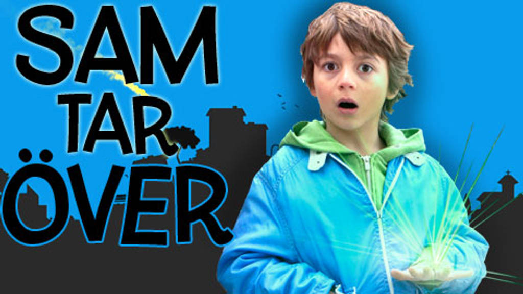 Sam tar över | SVT Play