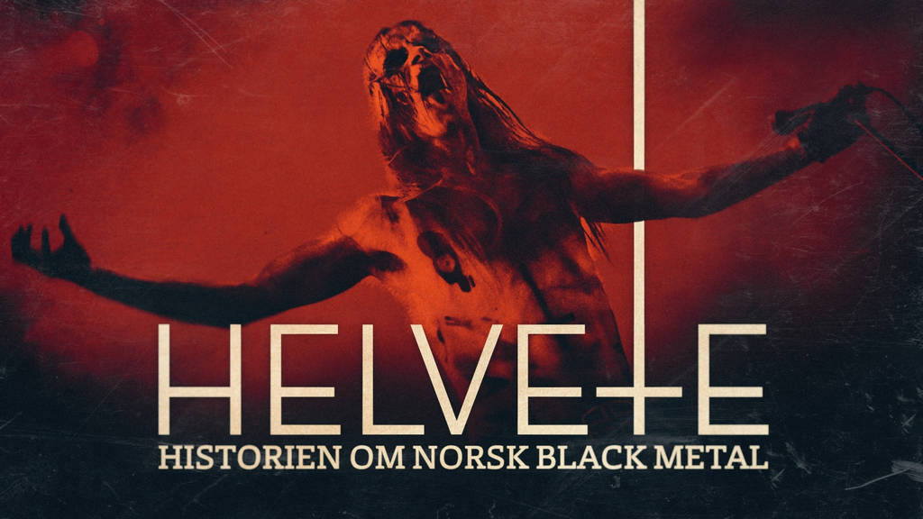 Helvete – historien om norsk Black Metal | SVT Play