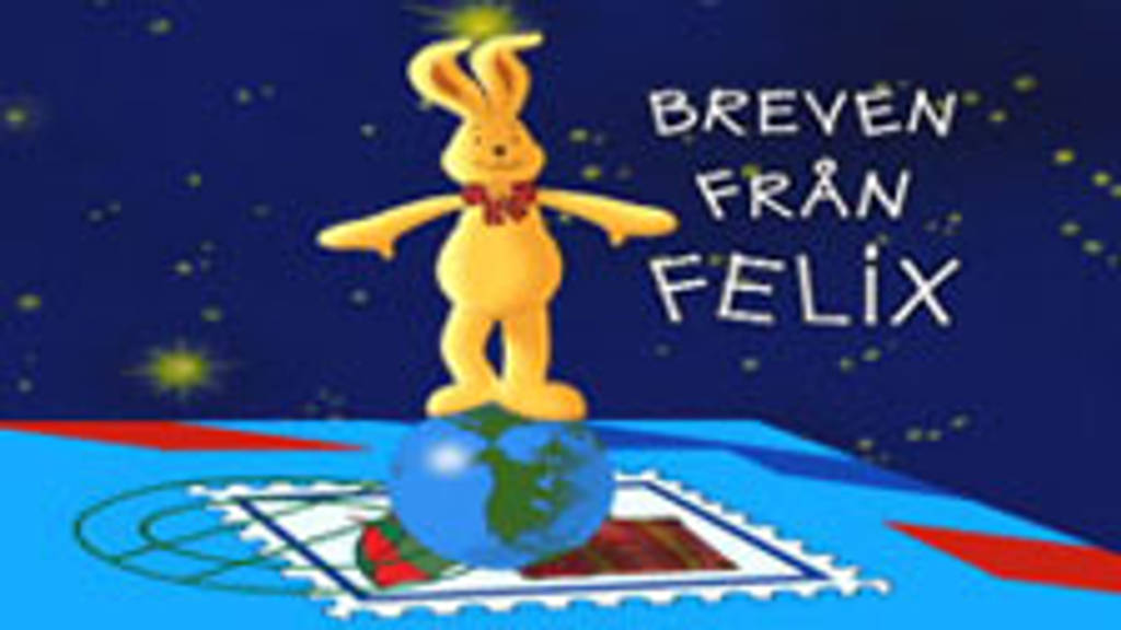 Breven från Felix | SVT Play
