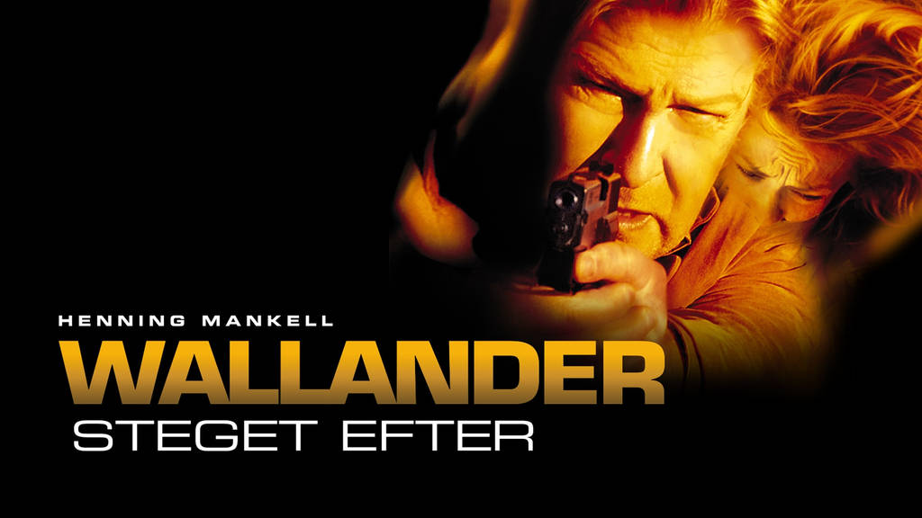 Wallander: Steget efter | SVT Play