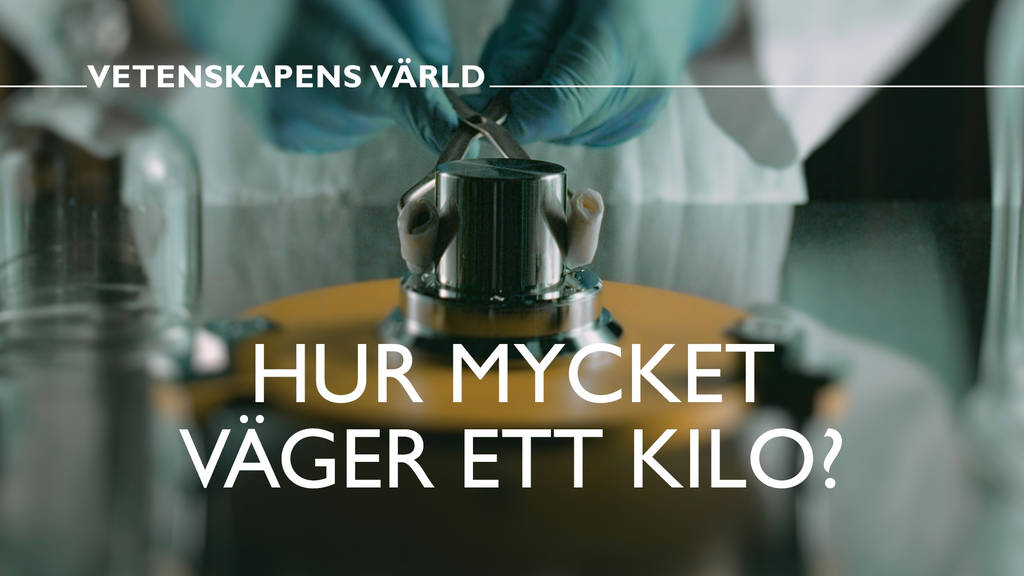 Hur mycket väger ett kilo? | SVT Play