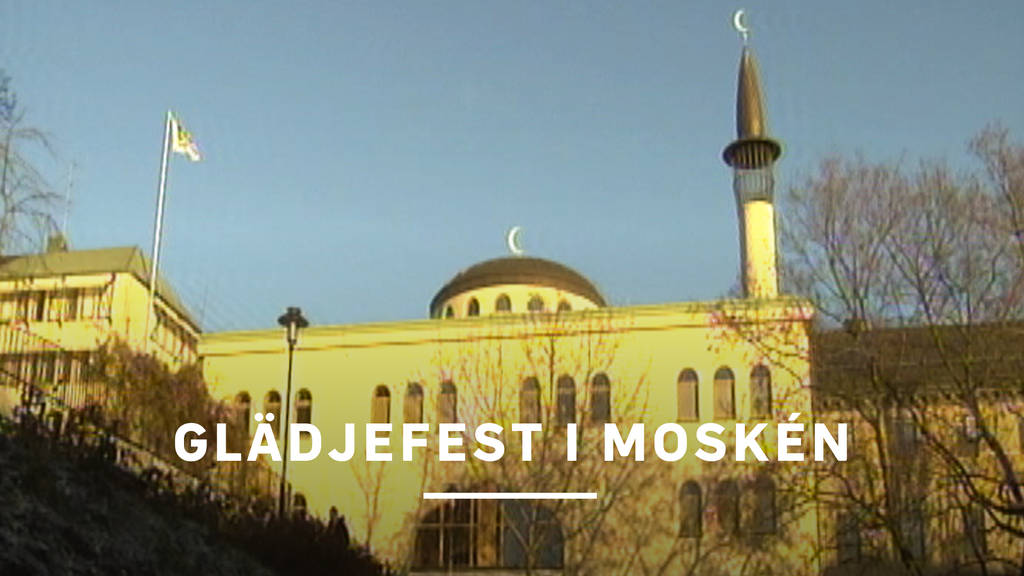 Glädjefest i moskén | SVT Play