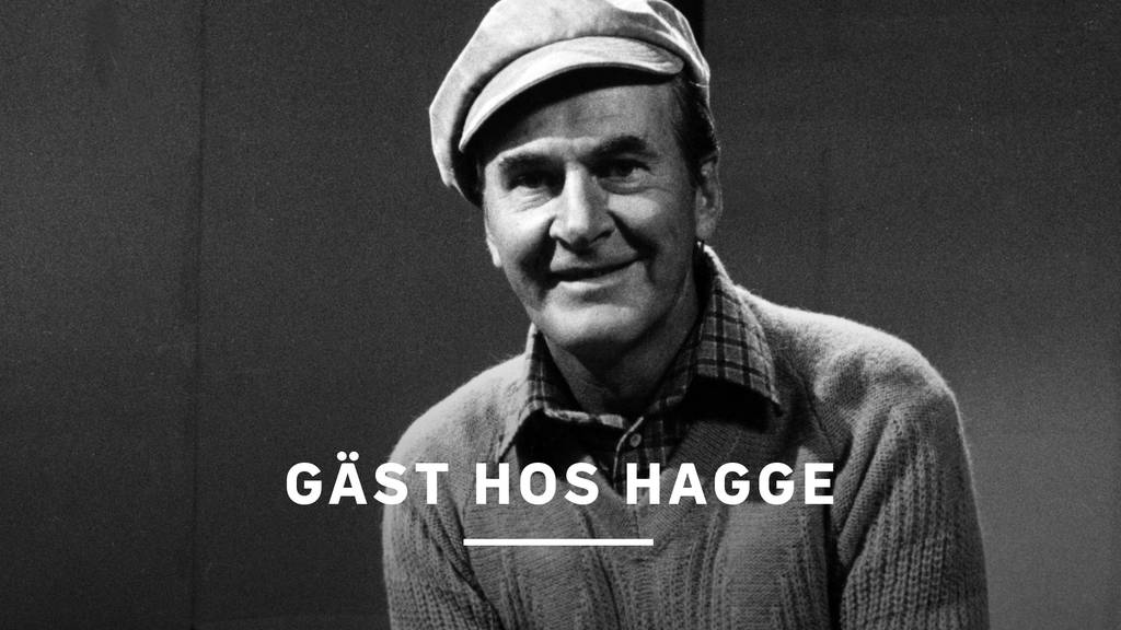 Gäst hos Hagge | SVT Play