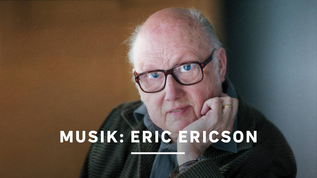 Musik: Eric Ericson | SVT Play
