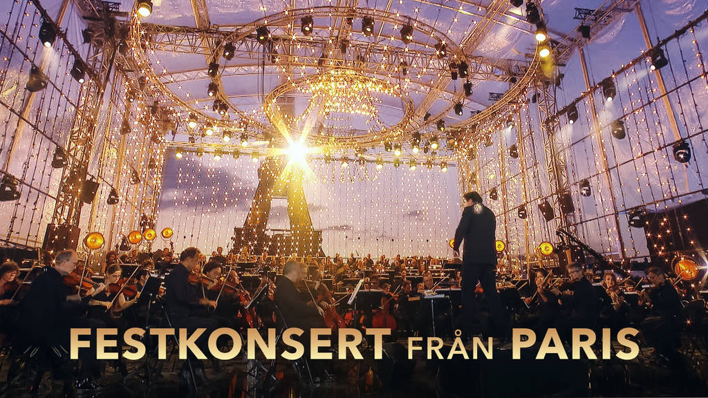 Festkonsert från Paris | SVT Play