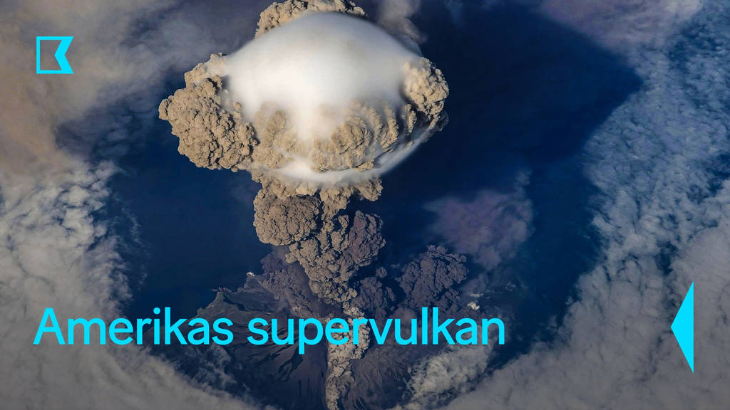 Amerikas supervulkan | SVT Play