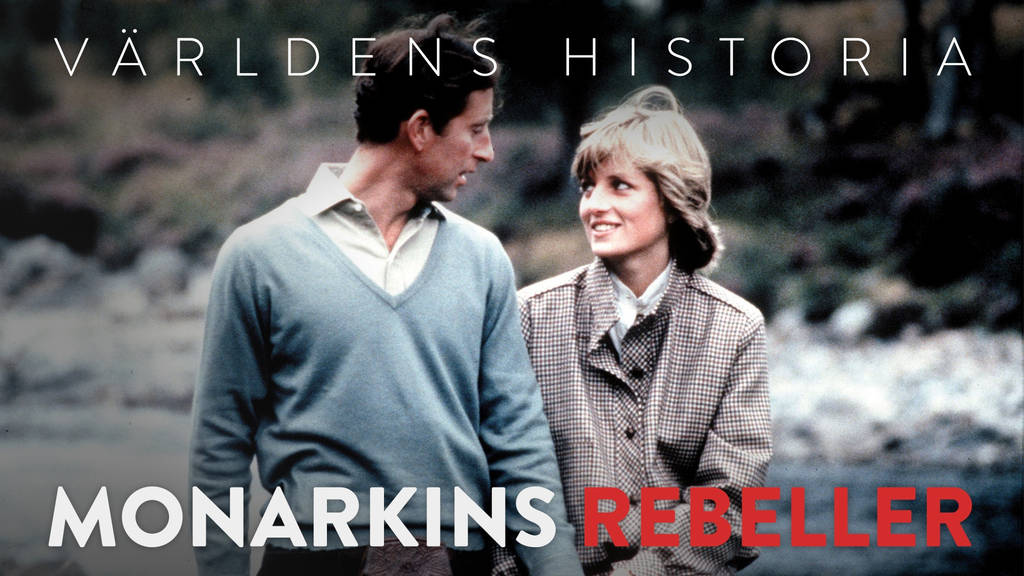 Världens historia: Monarkins rebeller – 2. Del 2 | SVT Play