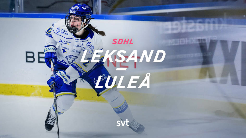 Ishockey: SDHL – Leksand-Luleå | SVT Play