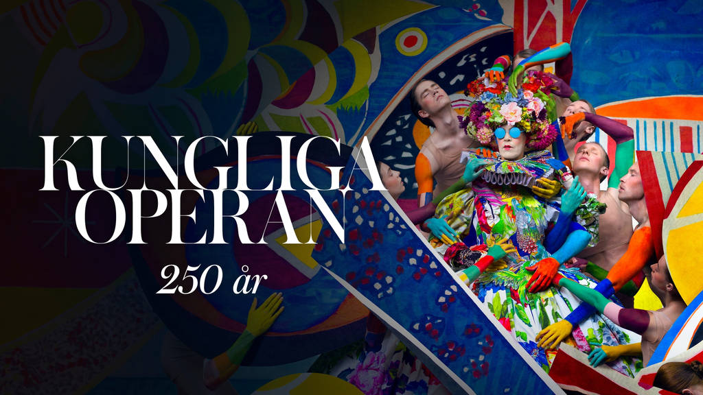 Kungliga operan 250 år | SVT Play