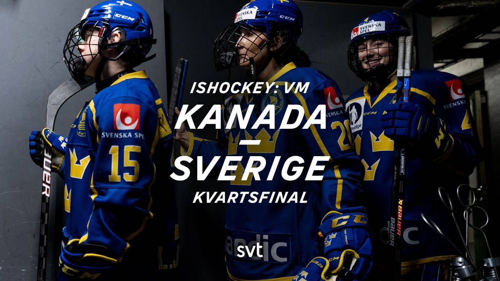 Ishockey-VM: Damer – Kvartsfinal | SVT Play