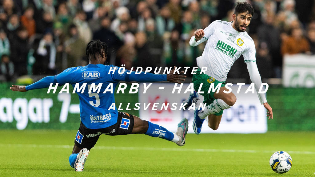 Allsvenskan: Höjdpunkter – Hammarby - Halmstad 12/11 | SVT Play