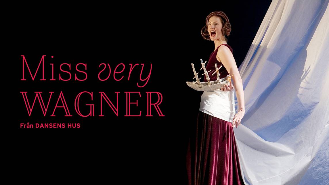 Miss Very Wagner | SVT Play