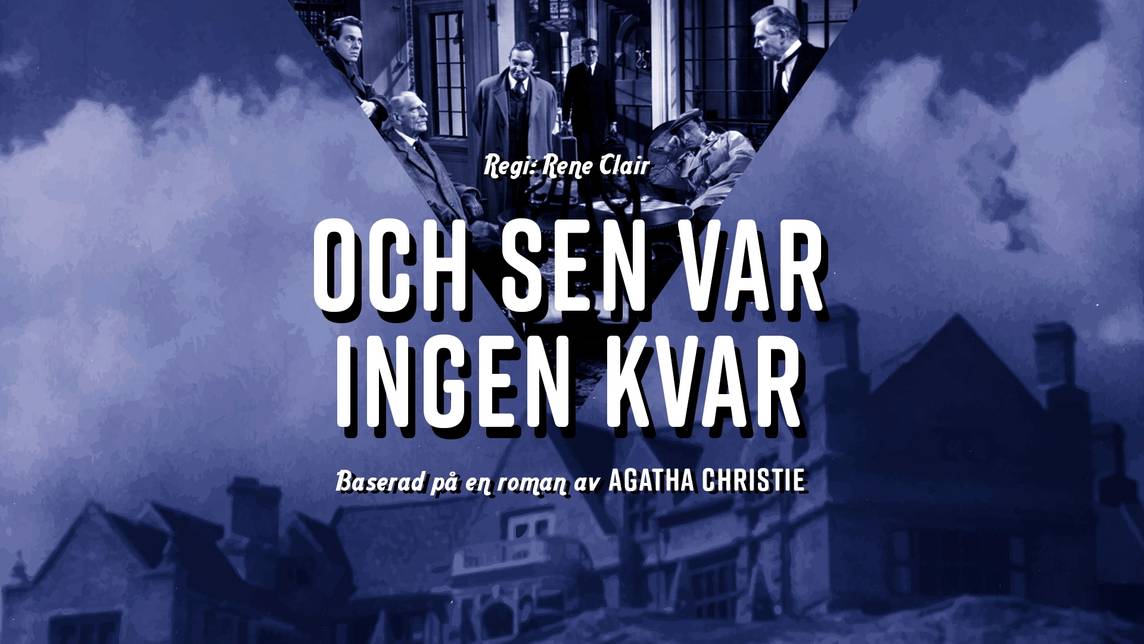 ...och sen var ingen kvar | SVT Play
