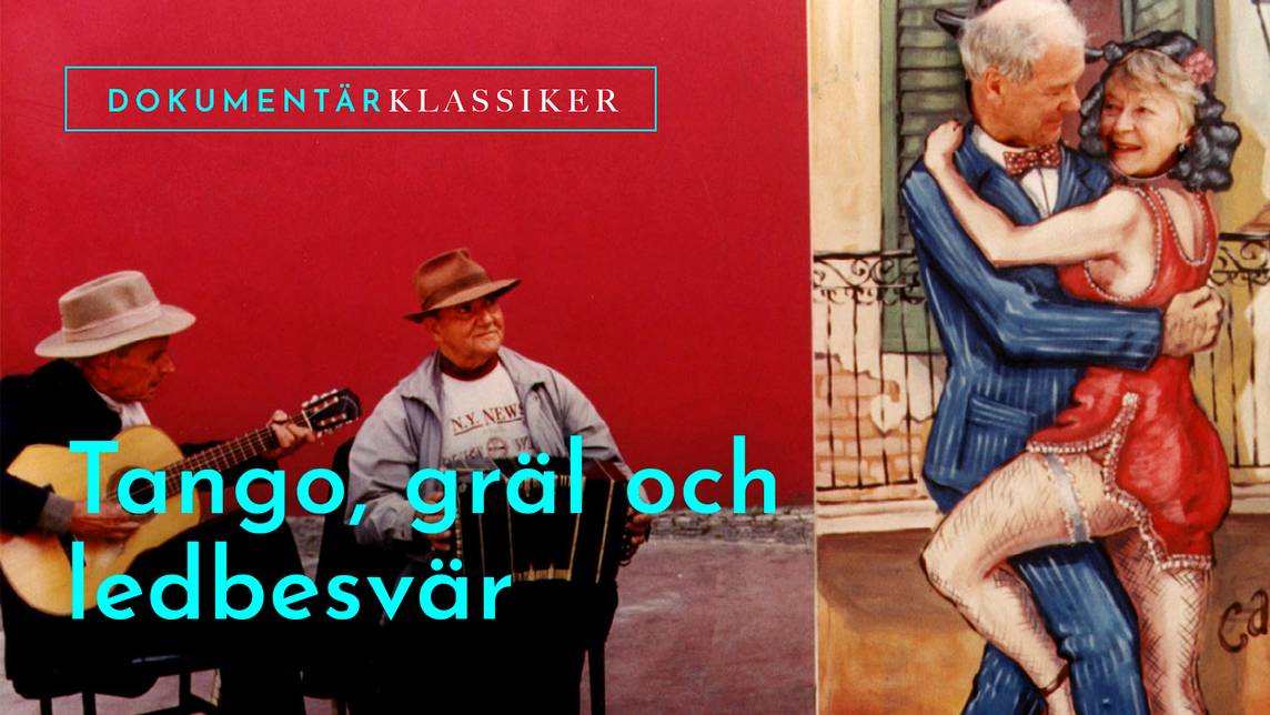 Tango, gräl och ledbesvär – Avsnitt 2 | SVT Play