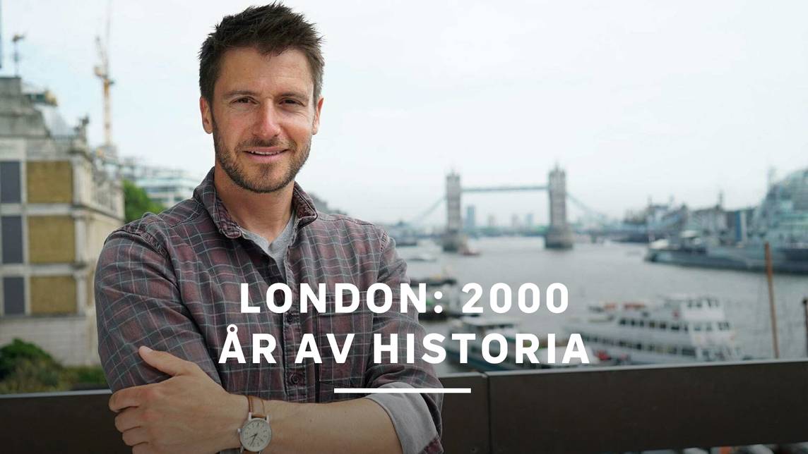 London: 2000 år av historia | SVT Play