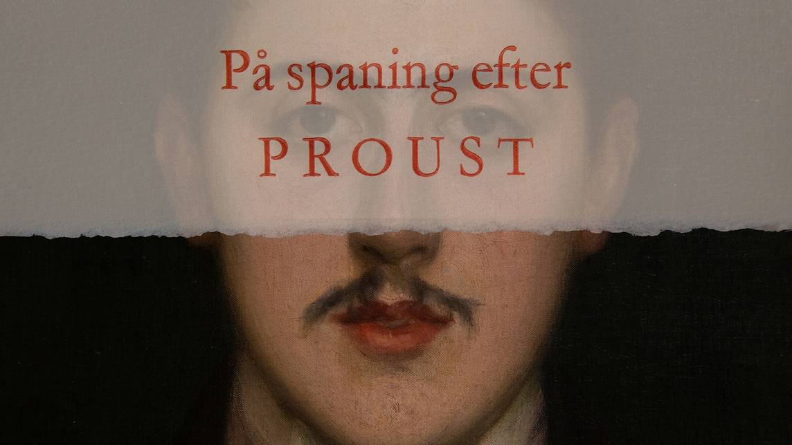 På spaning efter Proust | SVT Play