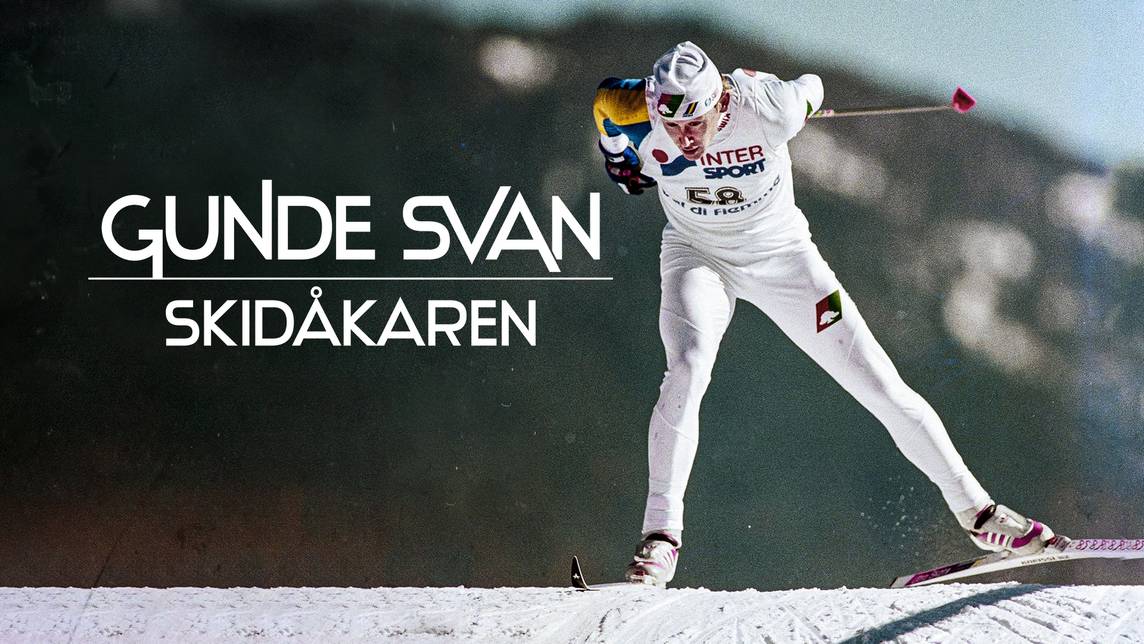 Gunde Svan - skidåkaren | SVT Play