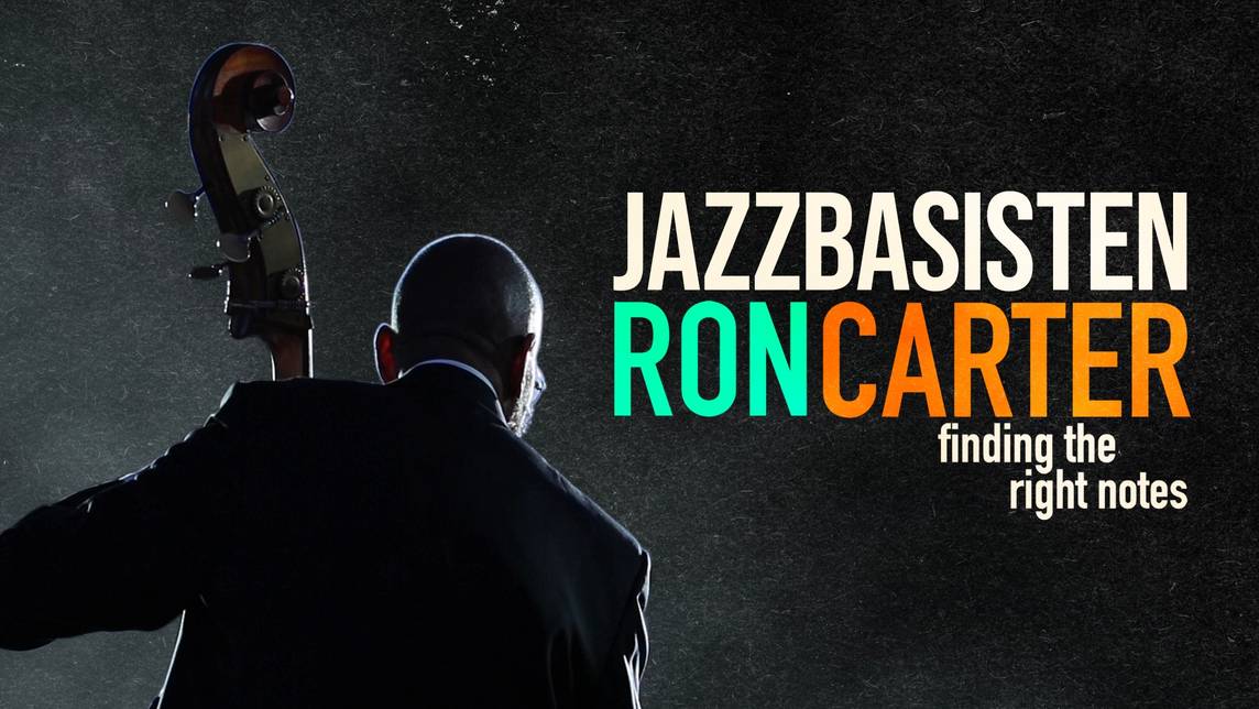 Jazzbasisten Ron Carter: Finding the Right Notes | SVT Play