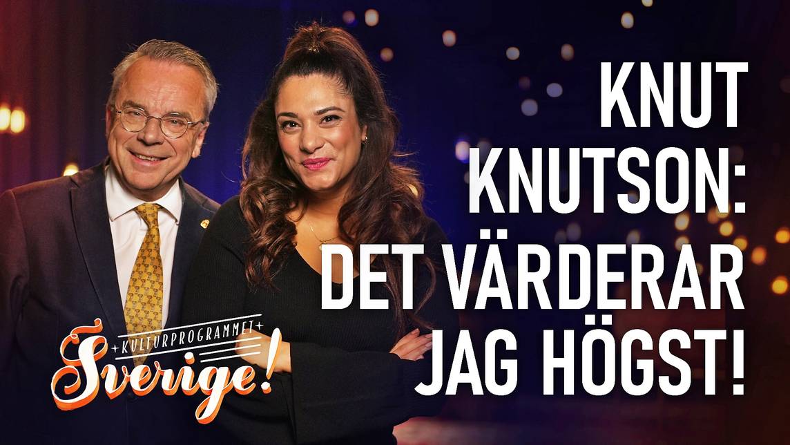 Sverige! – Knut Knutson: –Det värderar jag högst! | SVT Play