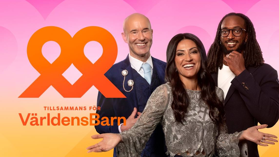 Stå upp för Världens Barn – Tillsammans för Världens Barn | SVT Play