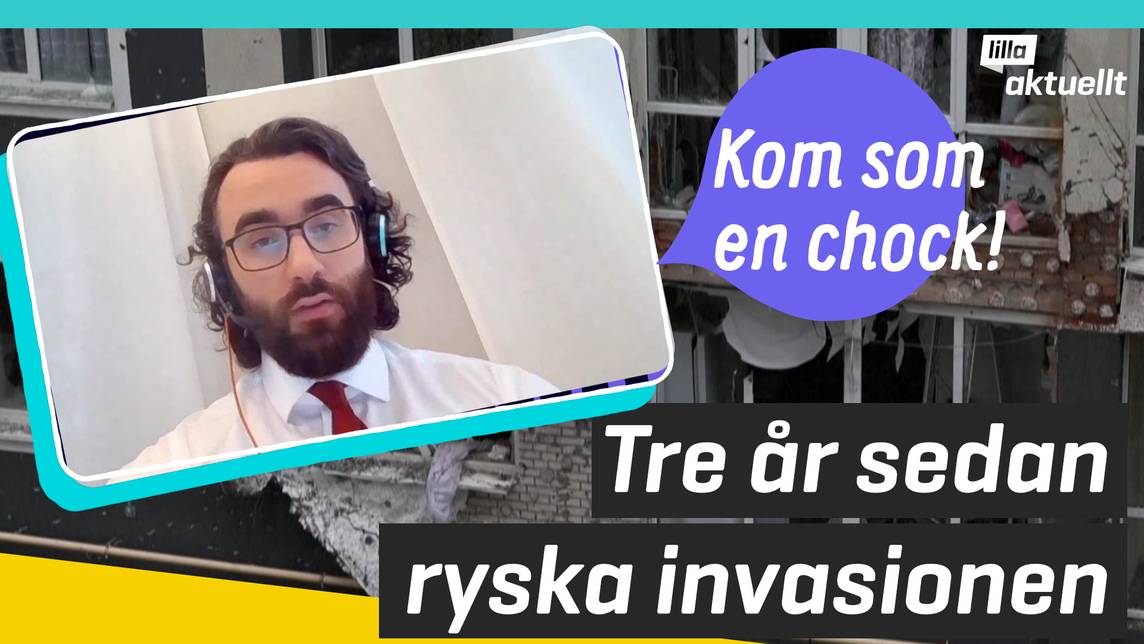 Lilla Aktuellt & Lilla Aktuellt skola – Tre år av krig i Ukraina | SVT Play