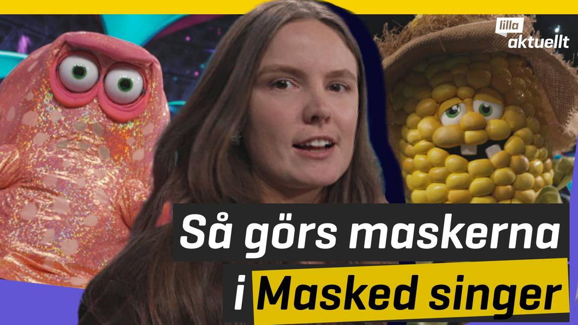 Lilla Aktuellt & Lilla Aktuellt skola – Så görs Masked singer-maskerna ...