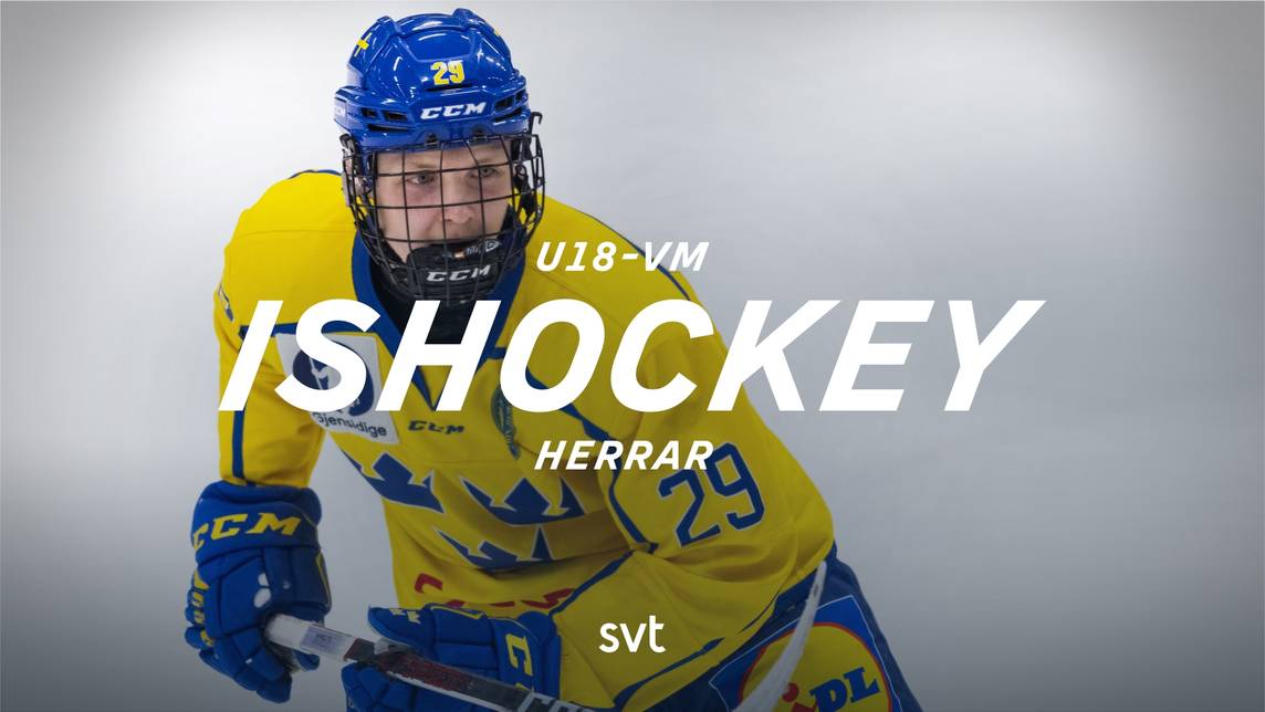 Ishockey: U18-VM – Sverige-Schweiz | SVT Play