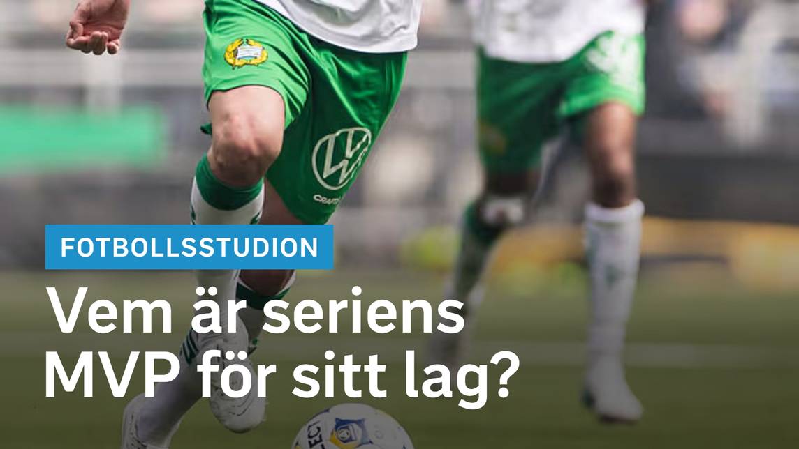 Fotbollsstudion – Vem är seriens MVP för sitt lag? | SVT Play