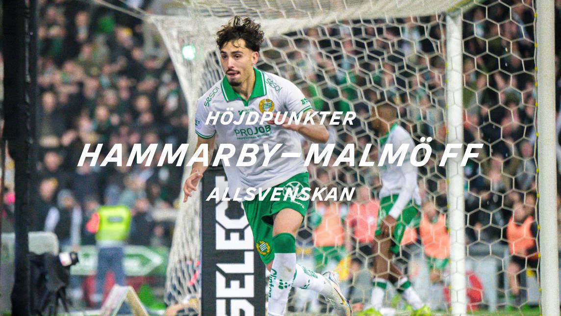 Allsvenskan: Höjdpunkter – Hammarby–Malmö FF 23/4 | SVT Play