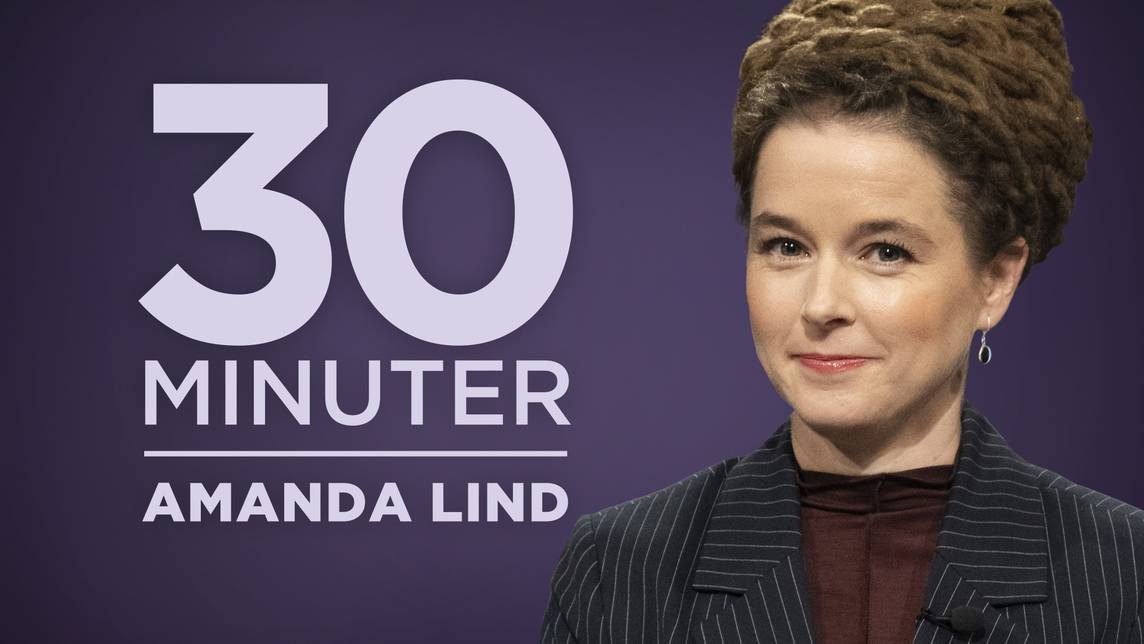 30 minuter – Miljöpartiets språkrör Amanda Lind | SVT Play