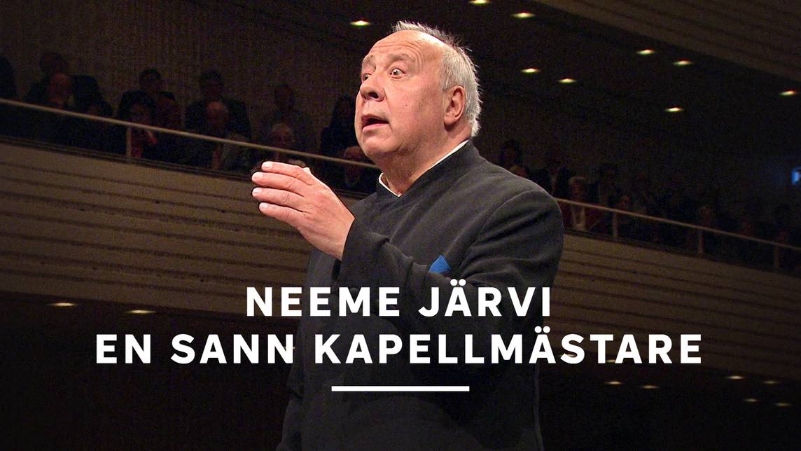 Neeme Järvi - en sann kapellmästare | SVT Play