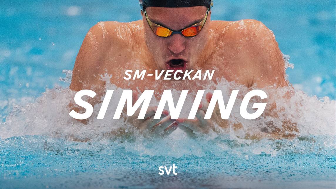 SM-veckan – Simning | SVT Play