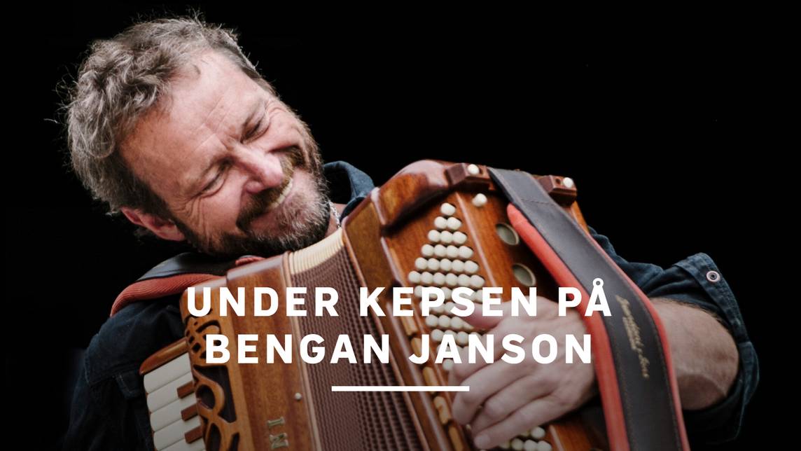Under kepsen på Bengan Janson | SVT Play