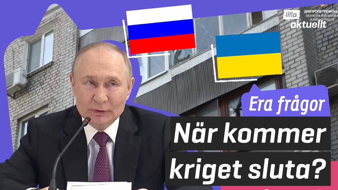 Lilla Aktuellt & Lilla Aktuellt skola – Kriget i Ukraina fortsätter ...