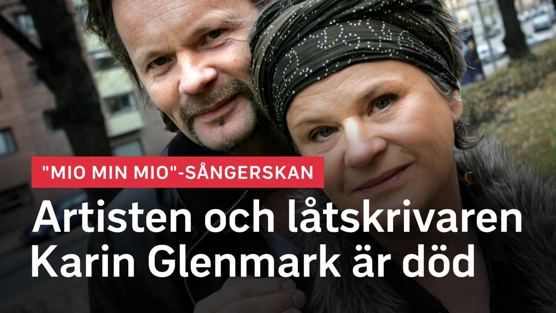 Kulturnyheterna – Karin Glenmark har avlidit – se höjdpunkter från ...