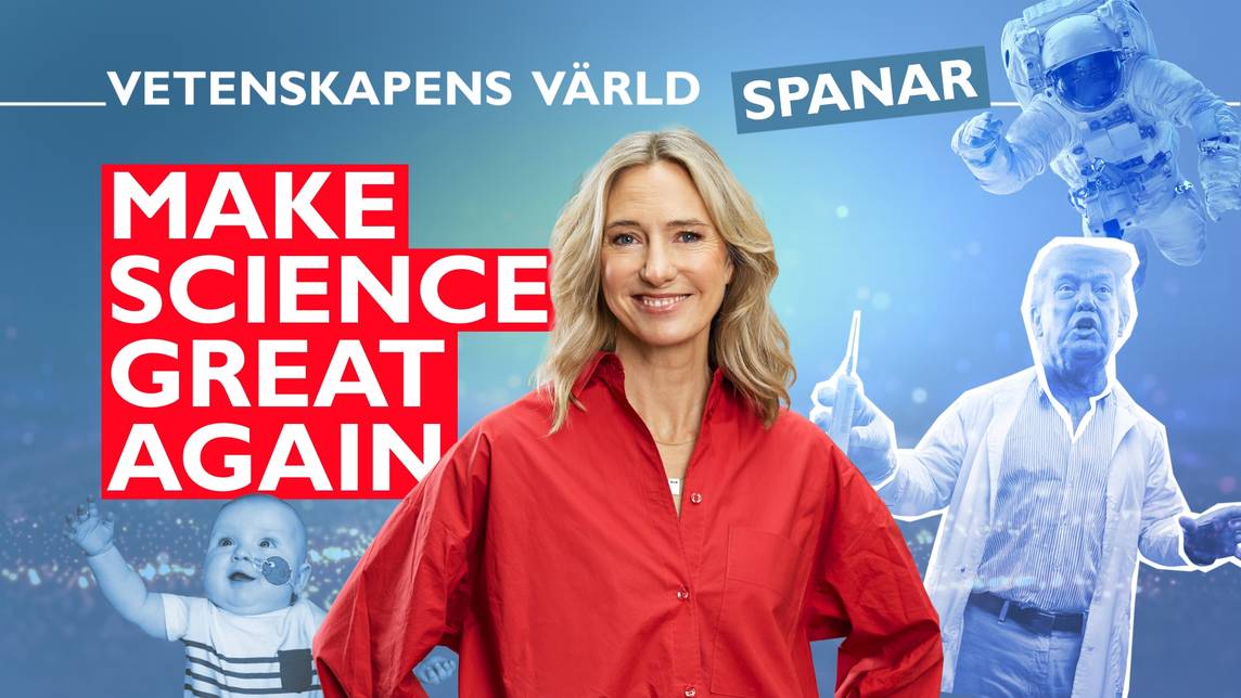Make science great again | SVT Play