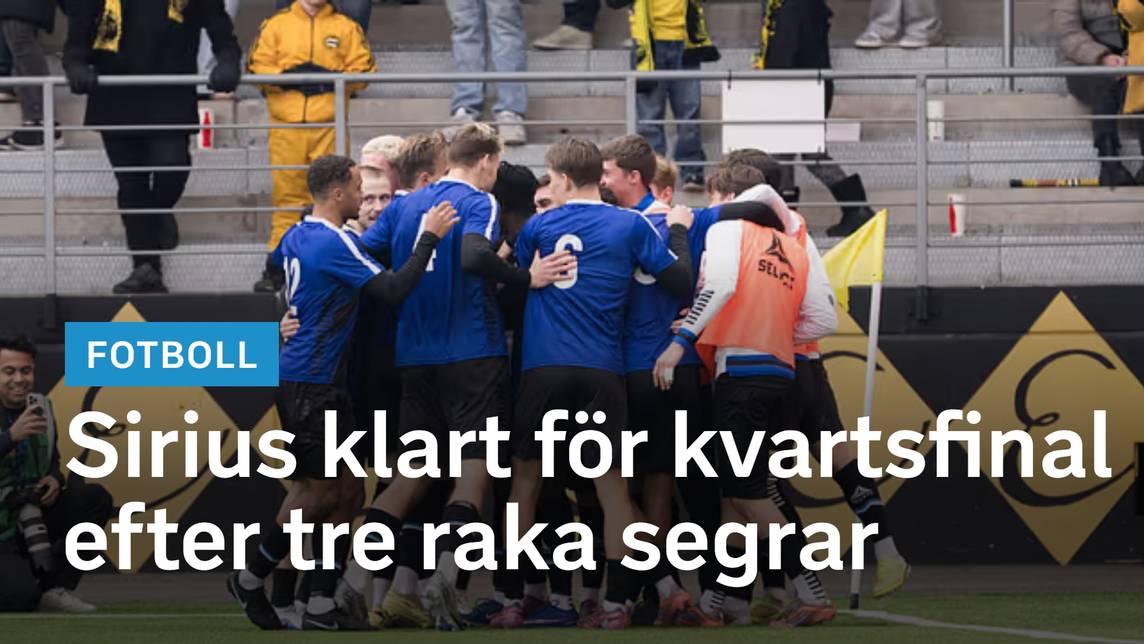 SVT Sport: Reportage och klipp – Sirius klart för kvartsfinal efter tre ...