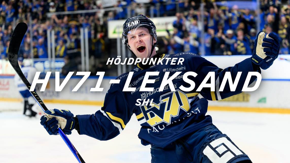 SHL: Höjdpunkter – HV71–Leksand 20/3 | SVT Play