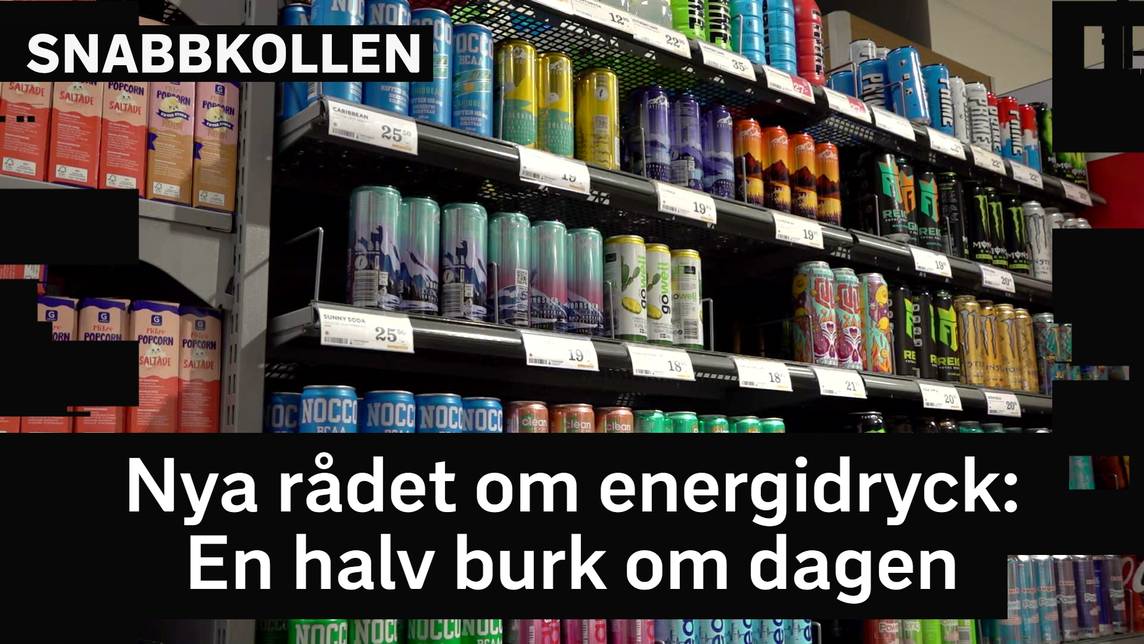 Snabbkollen – Nya rådet om energidryck: En halv burk om dagen | SVT Play