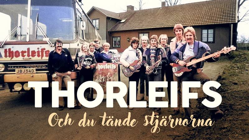 Thorleifs - och du tände stjärnorna | SVT Play