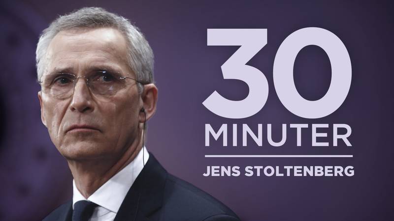 30 minuter – Jens Stoltenberg | SVT Play
