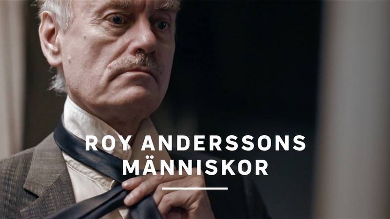 Roy Anderssons människor | SVT Play