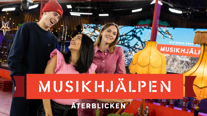 Musikhjälpen – Musikhjälpen 2020 - Återblicken | SVT Play Musikhjälpen – Musikhjälpen 2020 - Återblicken | SVT Play
