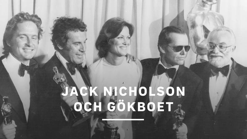 Jack Nicholson och Gökboet | SVT Play