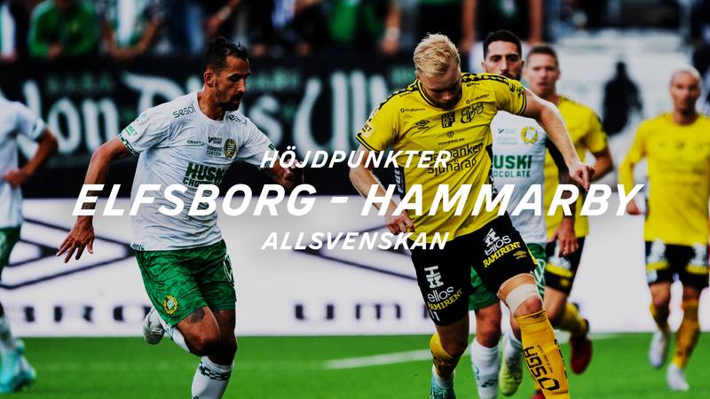 Allsvenskan: Höjdpunkter – Elfsborg-Hammarby 3/7 | SVT Play