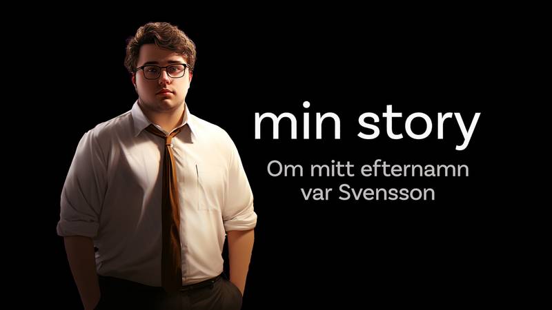 Min story - Romani – 8. Om mitt efternamn var Svensson | SVT Play