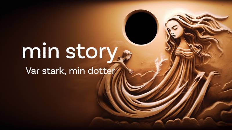 Min story - Romani – 2. Var stark min dotter | SVT Play