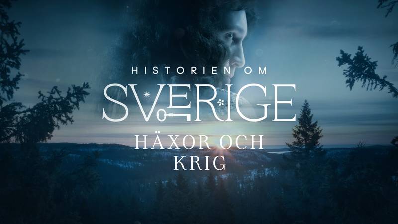 Historien om Sverige – 7. Häxor och krig, år 1658 till 1721 - syntolkat ...